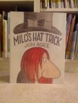 Milo’s Hat Trick by Jon Agee | The Picture Book Review