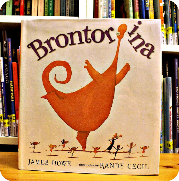 Brontorina by James Howe and Illustrated by Randy Cecil | The Picture ...